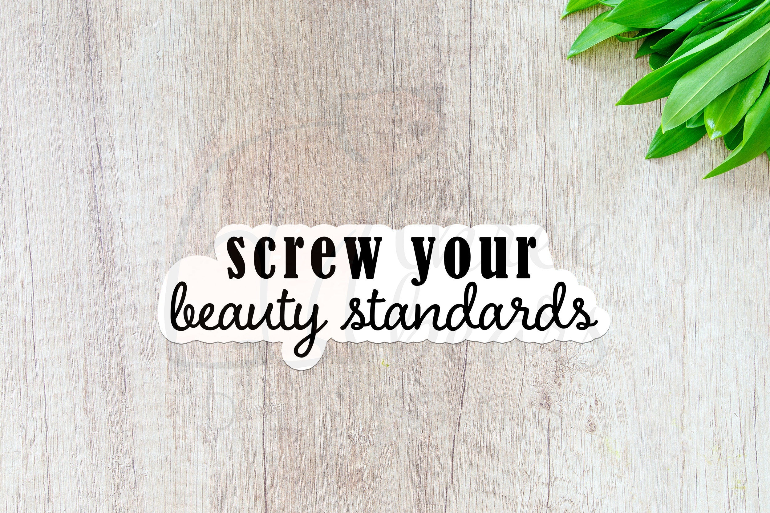 Screw Your Beauty Standards Sticker, Fat Positive Vinyl Stickers ...